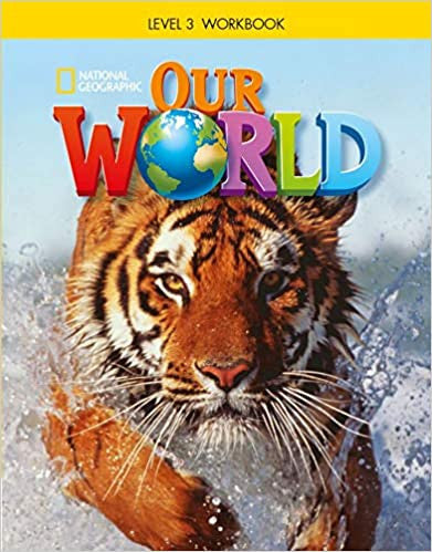 Our World (Level 3 Workbook) – Hiệu sách Trang